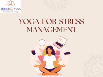 Yoga for Stress Management Integrate Yoga into Your Daily